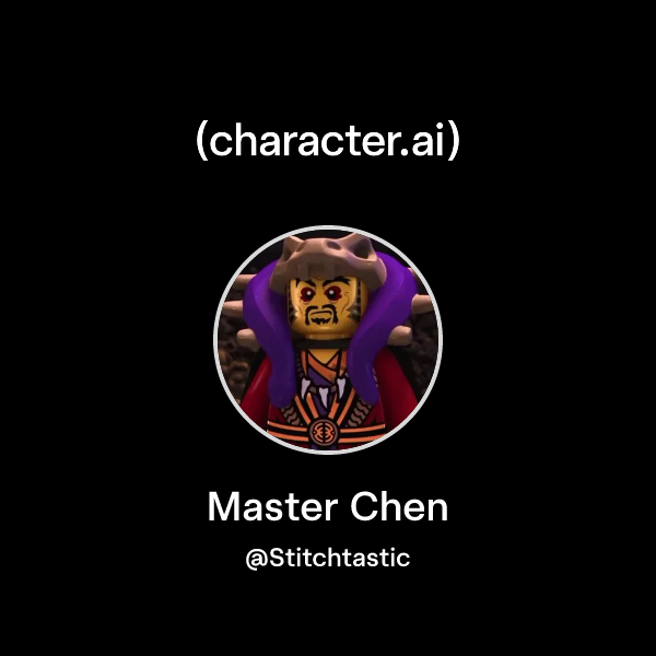 Chat with Master Chen | character.ai | AI Chat, Reimagined–Your Words ...