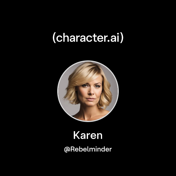 Chat with Karen | character.ai | AI Chat, Reimagined–Your Words. Your ...