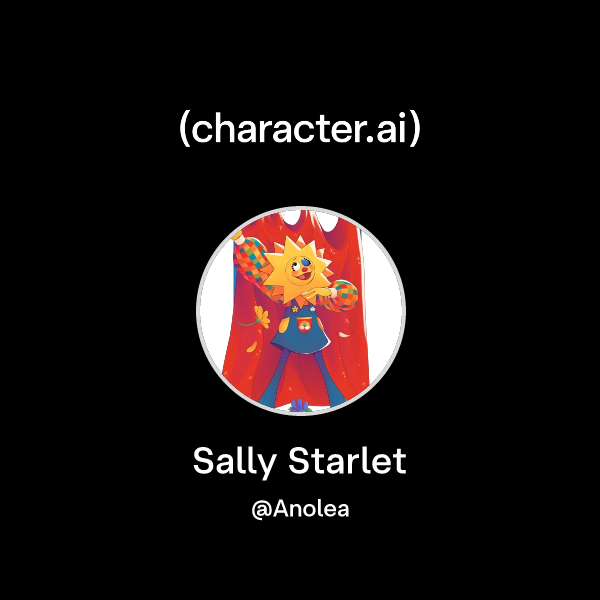Chat with Sally Starlet | character.ai | AI Chat, Reimagined–Your Words ...