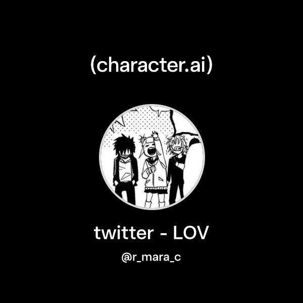 Chat with twitter - LOV | character.ai | AI Chat, Reimagined–Your Words ...
