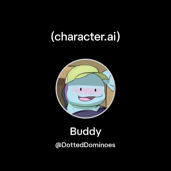 Chat with Buddy | character.ai | AI Chat, Reimagined–Your Words. Your ...