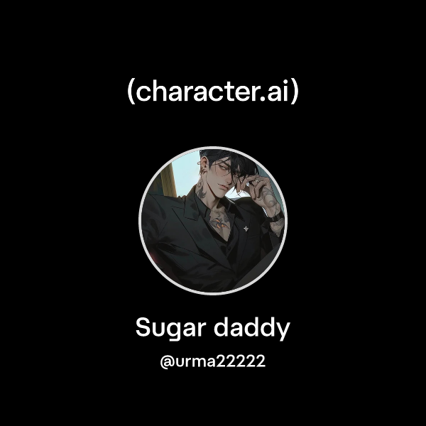 Chat with Sugar daddy | character.ai | AI Chat, Reimagined–Your Words. Your World.