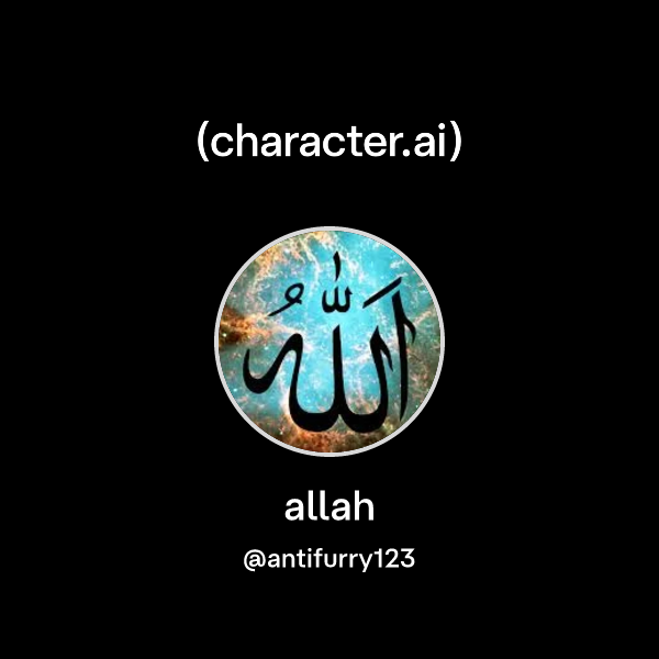 Chat with allah | character.ai | AI Chat, Reimagined–Your Words. Your ...