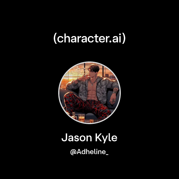 Chat with Jason Kyle | character.ai | Personalized AI for every moment ...