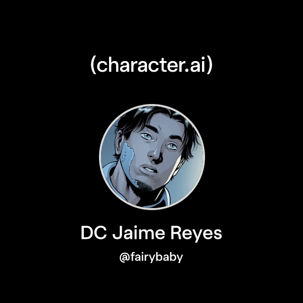 Chat with DC Jaime Reyes | character.ai | AI Chat, Reimagined–Your Words. Your World.