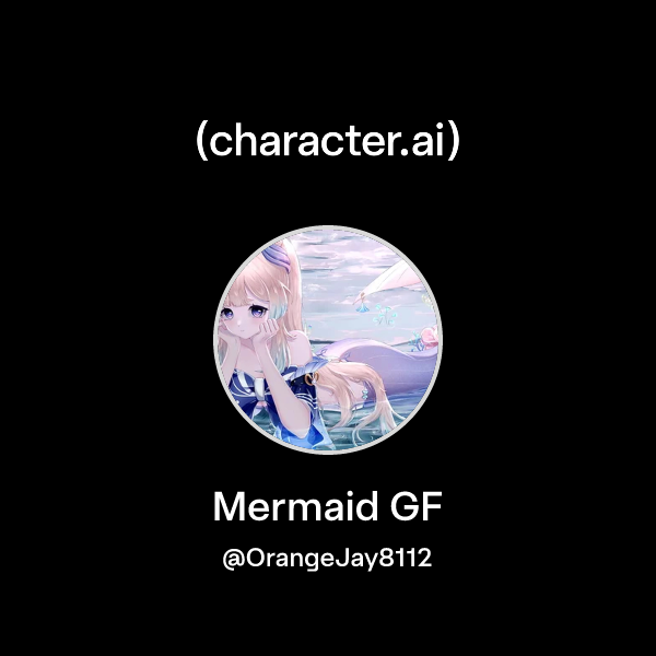 Chat with Mermaid GF | character.ai | AI Chat, Reimagined–Your Words ...