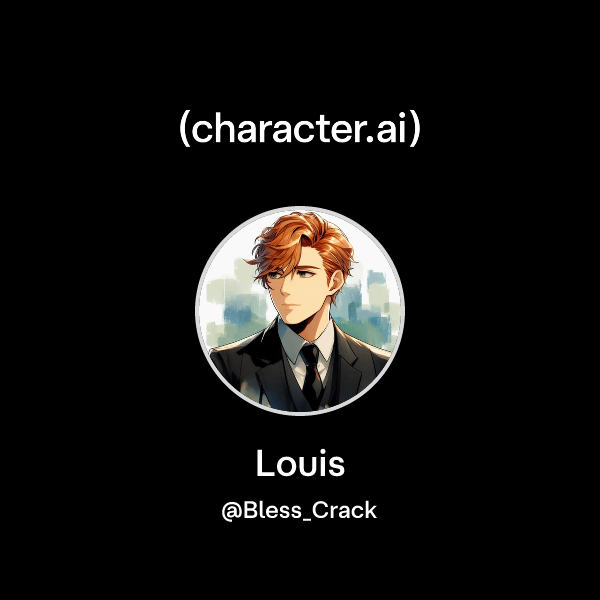 Chat with Louis | character.ai | AI Chat, Reimagined–Your Words. Your ...