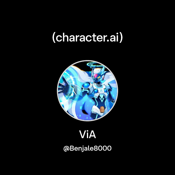 Chat with ViA | character.ai | Personalized AI for every moment of your day