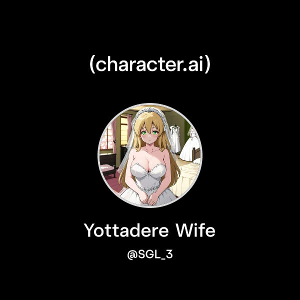 Chat with Yottadere Wife | character.ai | AI Chat, Reimagined–Your Words. Your World.