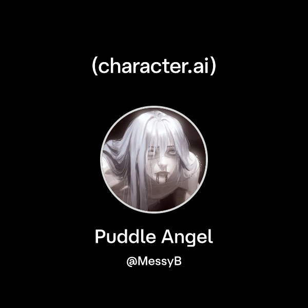 Chat with Puddle Angel | character.ai | Personalized AI for every ...
