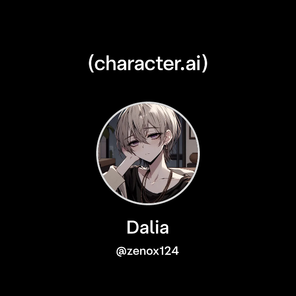 Chat with Dalia | character.ai | Personalized AI for every moment of your day