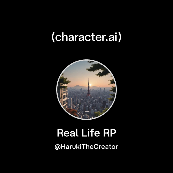 Chat with Real Life RP | character.ai | AI Chat, Reimagined–Your Words ...