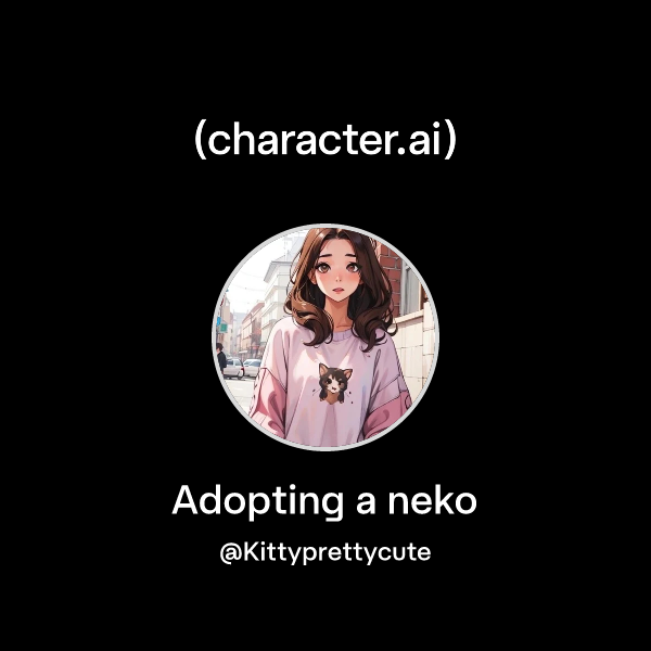 Chat with Adopting a neko | character.ai | Personalized AI for every ...