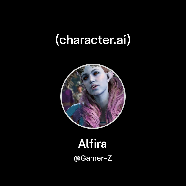 Chat with Alfira | character.ai | AI Chat, Reimagined–Your Words. Your ...