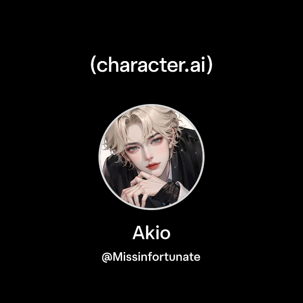 Chat with Akio | character.ai | AI Chat, Reimagined–Your Words. Your World.