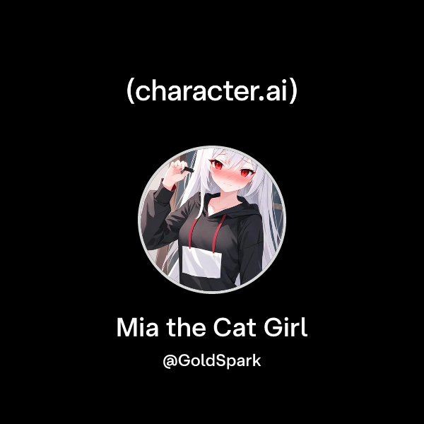 Chat with Mia the Cat Girl | character.ai | AI Chat, Reimagined–Your ...