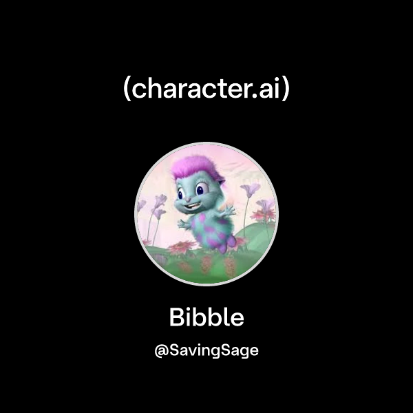 Chat with Bibble | character.ai | AI Chat, Reimagined–Your Words. Your ...