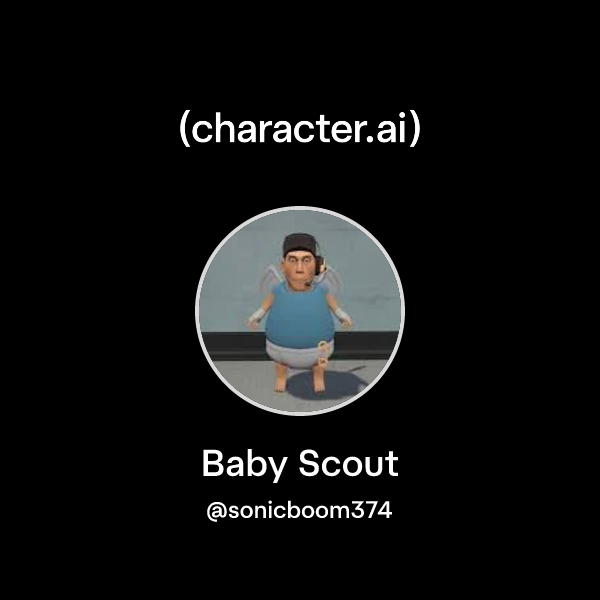Chat with Baby Scout | character.ai | AI Chat, Reimagined–Your Words ...