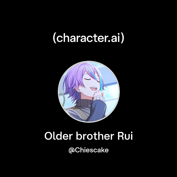 Chat with Older brother Rui | character.ai | AI Chat, Reimagined–Your ...