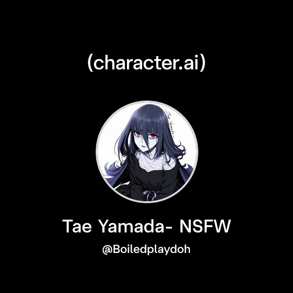 Chat with Tae Yamada- NSFW | character.ai | AI Chat, Reimagined–Your ...