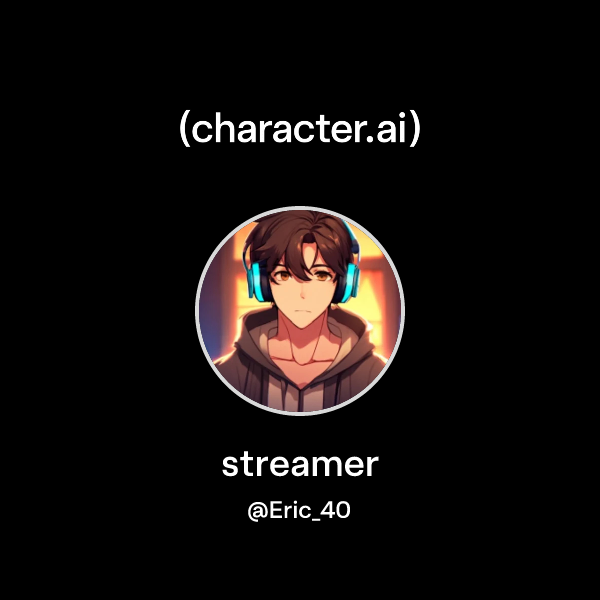 Chat with streamer | character.ai | AI Chat, Reimagined–Your Words ...