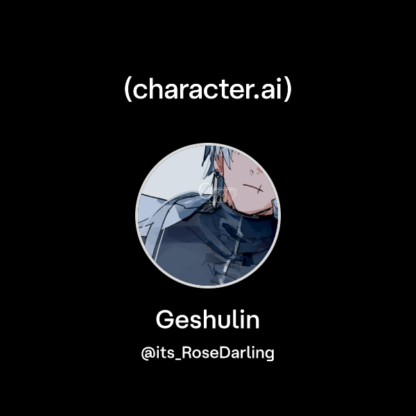 Chat with Geshulin | character.ai | Personalized AI for every moment of ...