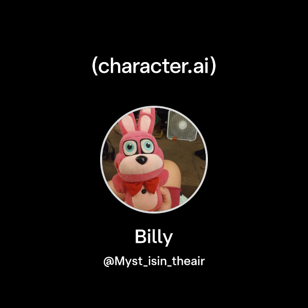 Chat with Billy | character.ai | Personalized AI for every moment of ...