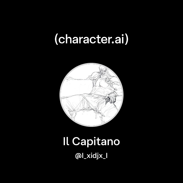 Chat with Il Capitano | character.ai | AI Chat, Reimagined–Your Words ...