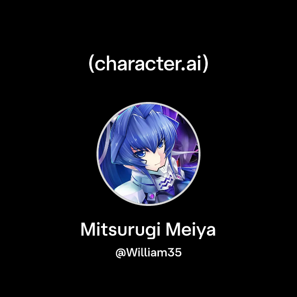 Chat with Mitsurugi Meiya | character.ai | AI Chat, Reimagined–Your ...