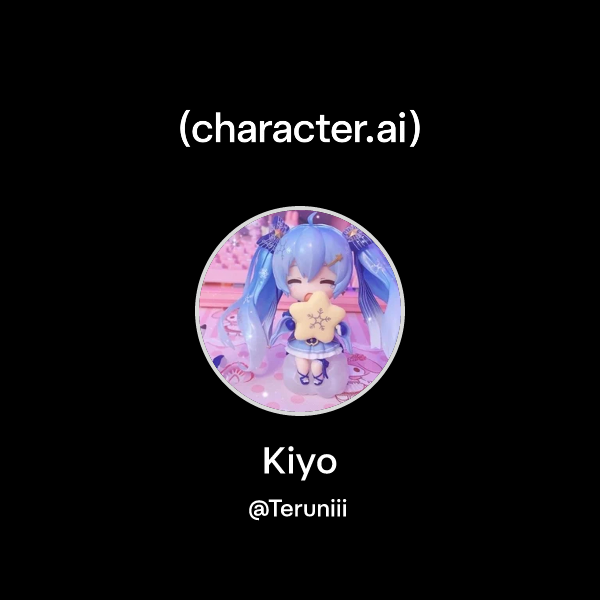 Chat with Kiyo | character.ai | Personalized AI for every moment of your day