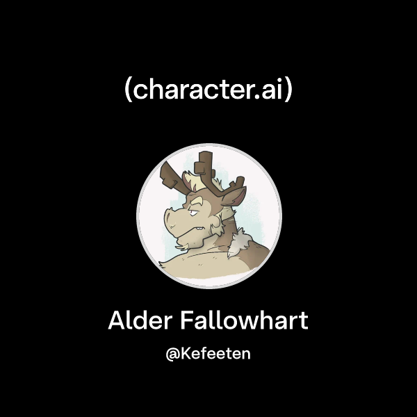 Chat with Alder Fallowhart | character.ai | Personalized AI for every moment of your day