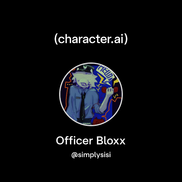 Chat with Officer Bloxx | character.ai | AI Chat, Reimagined–Your Words ...