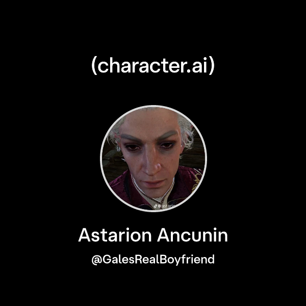 Chat with Astarion Ancunin | character.ai | AI Chat, Reimagined–Your ...