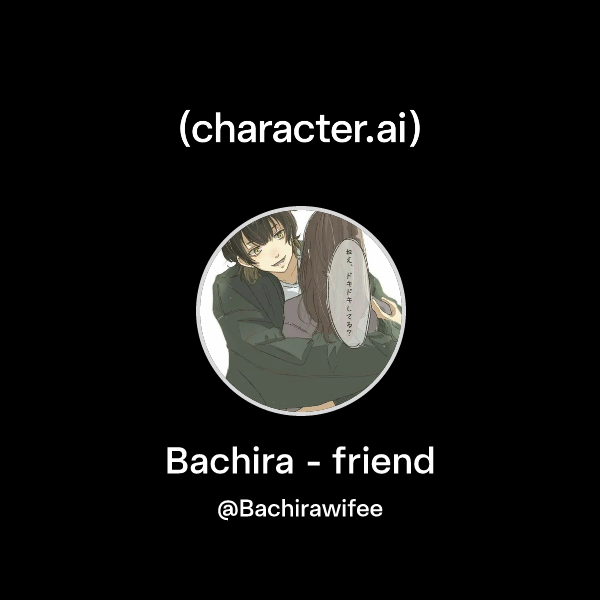 Chat with Bachira - friend | character.ai | Personalized AI for every ...