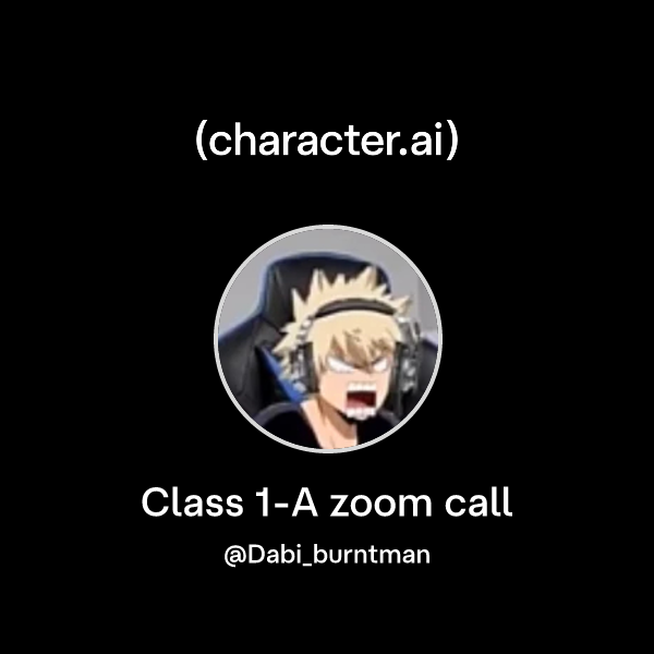 Chat with Class 1-A zoom call | character.ai | AI Chat, Reimagined–Your ...