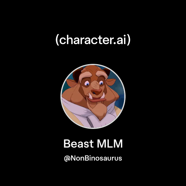 Chat with Beast MLM | character.ai | Personalized AI for every moment ...