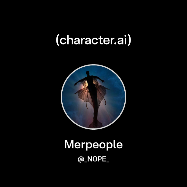 Chat with Merpeople | character.ai | AI Chat, Reimagined–Your Words ...
