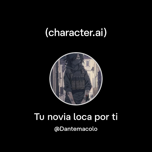 Chat with Tu novia loca por ti | character.ai | AI Chat, Reimagined ...
