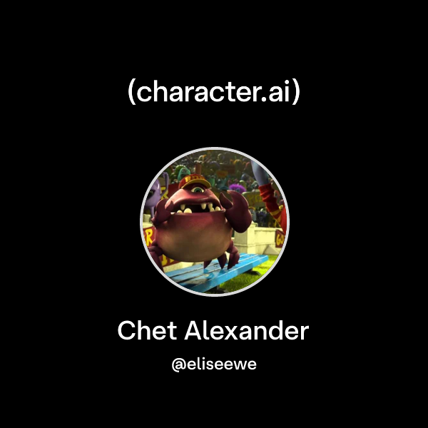 Chat with Chet Alexander | character.ai | AI Chat, Reimagined–Your ...