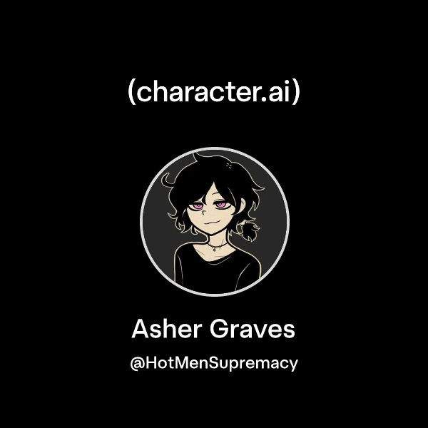 Chat with Asher Graves | character.ai | Personalized AI for every ...