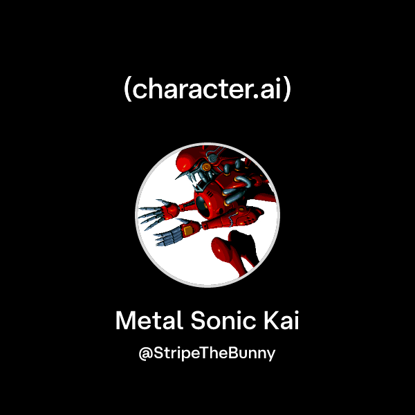Chat with Metal Sonic Kai | character.ai | AI Chat, Reimagined–Your ...