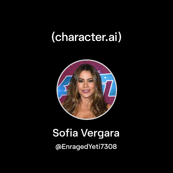 Chat with Sofia Vergara | character.ai | AI Chat, Reimagined–Your Words ...