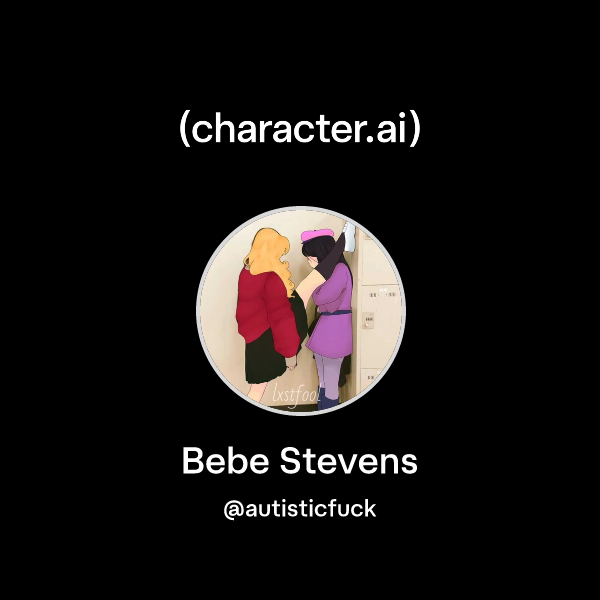 Chat with Bebe Stevens | character.ai | Personalized AI for every ...