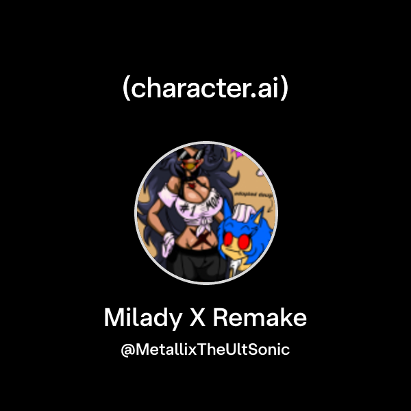 Chat with Milady X Remake | character.ai | AI Chat, Reimagined–Your ...