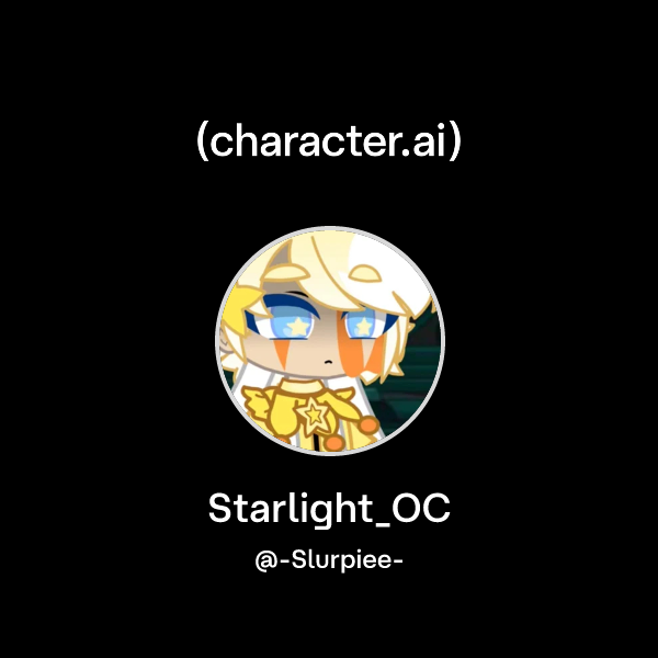 Chat with Starlight_OC | character.ai | AI Chat, Reimagined–Your Words ...