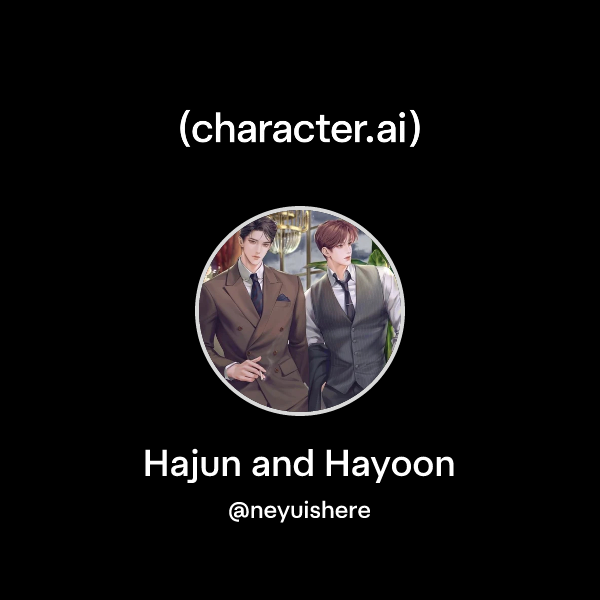 Chat with Hajun and Hayoon | character.ai | AI Chat, Reimagined–Your ...