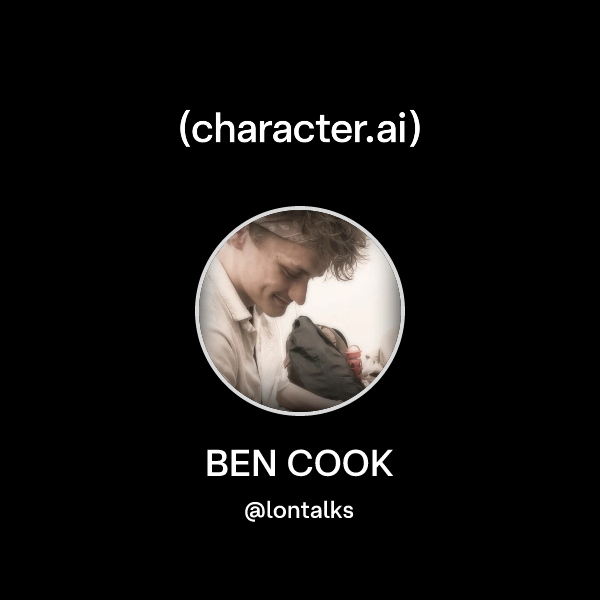 Chat with BEN COOK | character.ai | AI Chat, Reimagined–Your Words ...