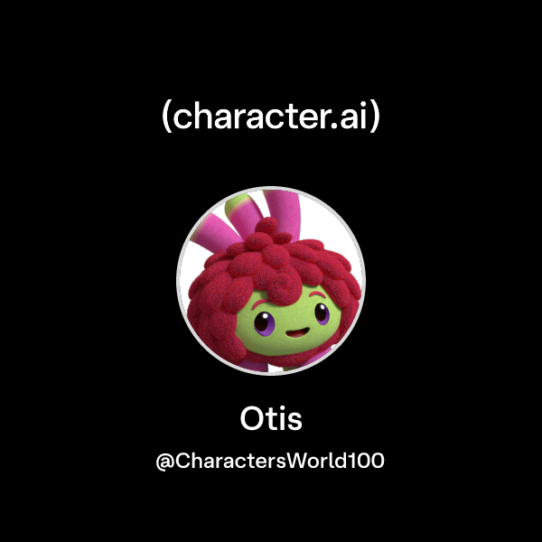 Chat with Otis | character.ai | Personalized AI for every moment of ...