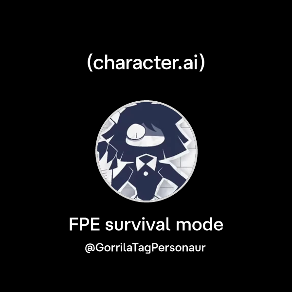 Chat with FPE survival mode | character.ai | AI Chat, Reimagined–Your ...