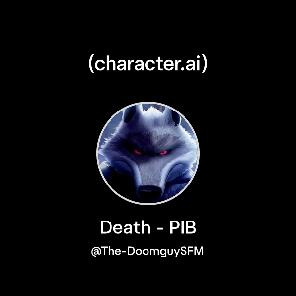 Chat with Death - PIB | character.ai | AI Chat, Reimagined–Your Words ...